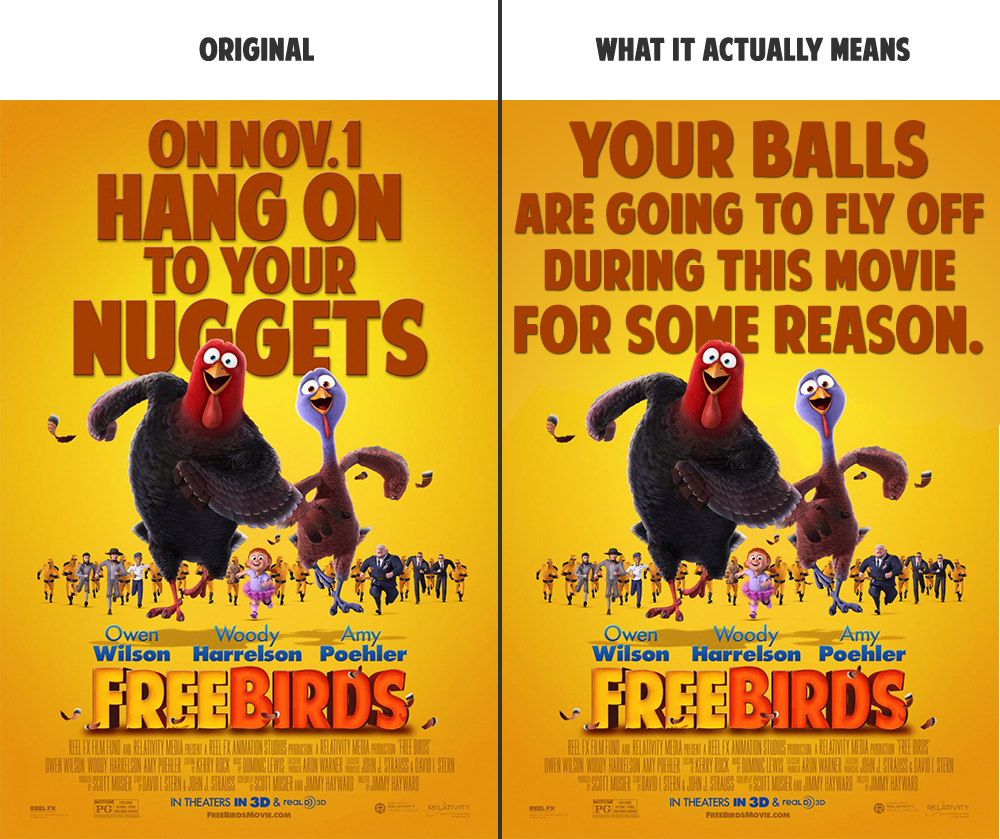 6 ‘Free Birds’ Posters and What They Actually Mean – Funny Or Die